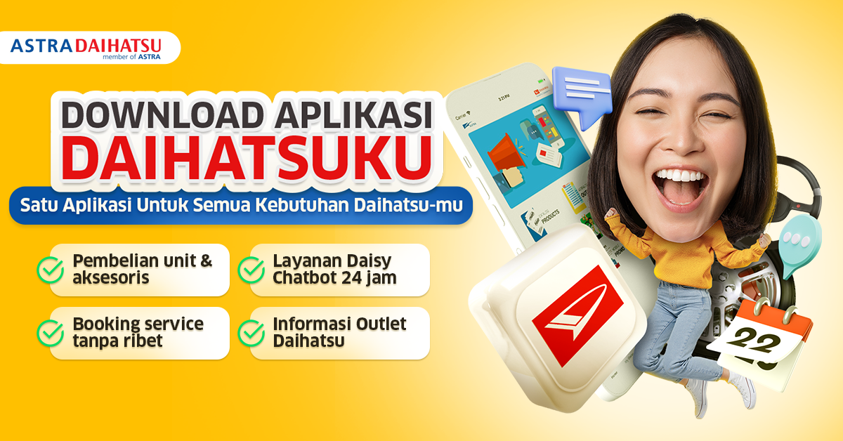 Download Aplikasi DaihatsuKu, Satu Aplikasi untuk Semua Kebutuhan Daihatsu-mu | Astra Daihatsu